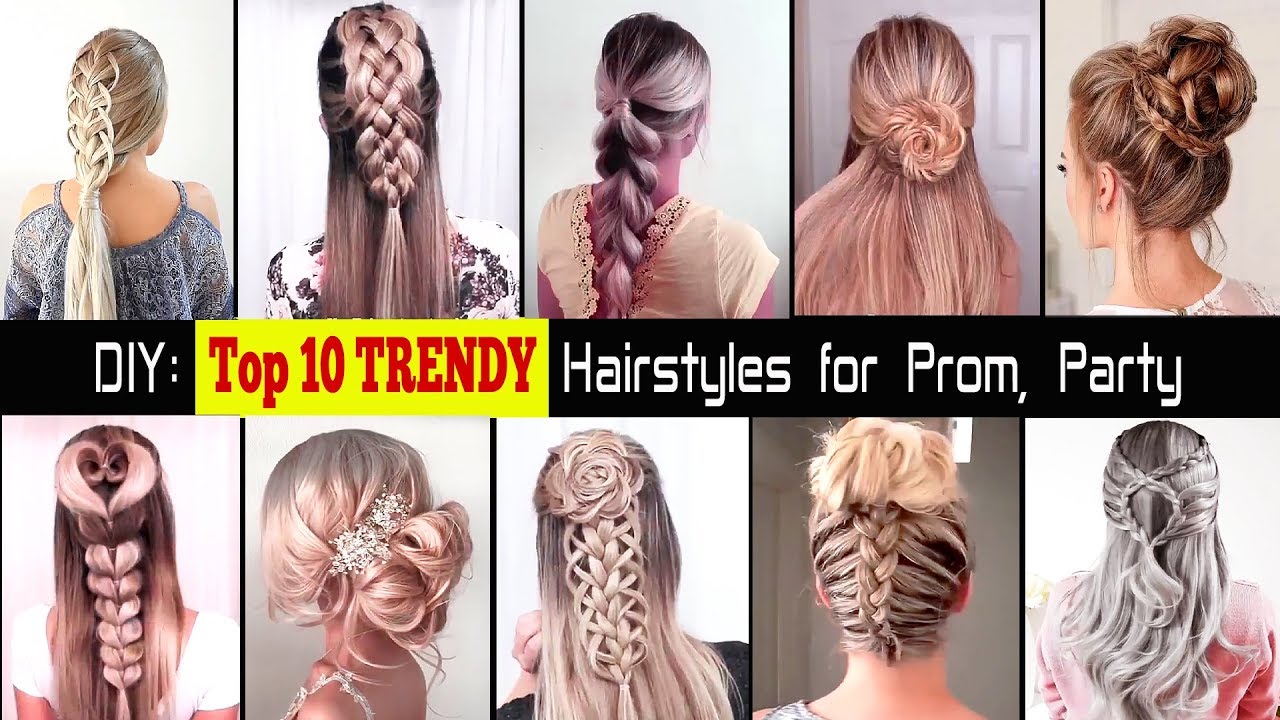 DIY: Top 10 TRENDY Hairstyles for Prom. Party Wear Hairstyles At Home ...