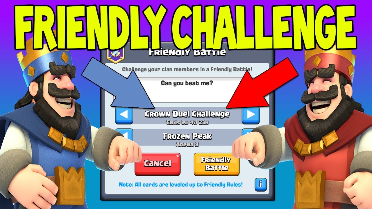 FRIENDLY BATTLE CHALLENGE & CROWN DUEL CHALLENGE EVENT ! Clash Royale ...