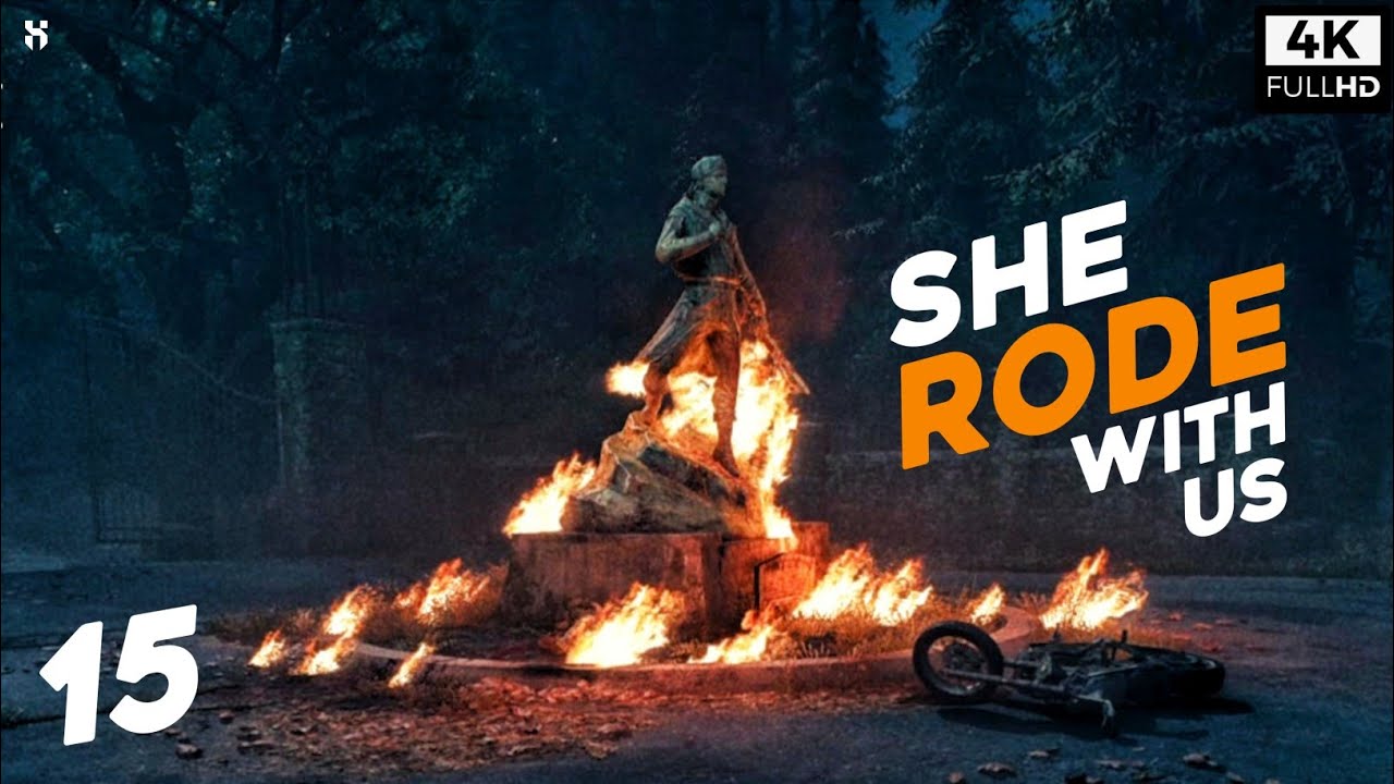 DAYS GONE - SHE RODE WITH US Walkthrough Part 15 | Ultra Realistic ...