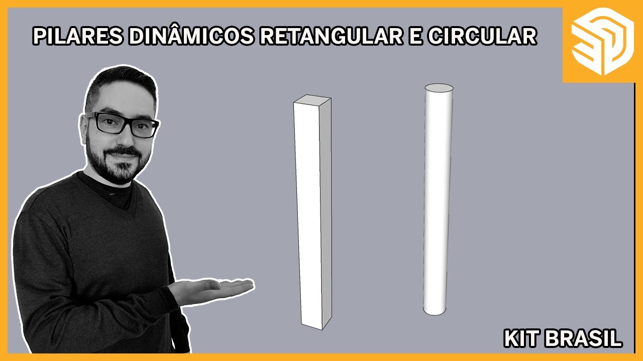Pilares dinâmicos retangular e circular - Kit Brasil - YouTube