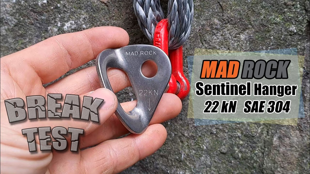 BREAK TEST: Mad Rock Sentinel stainless steel Hanger for Rock Climbing ...