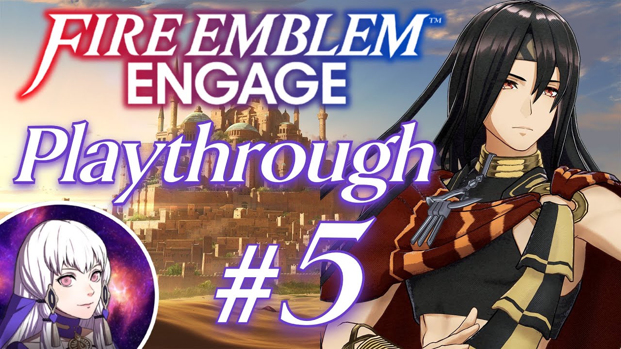 Fire Emblem Engage - Live Playthrough! Day 5 - Solm Palace [Chapter 14 ...