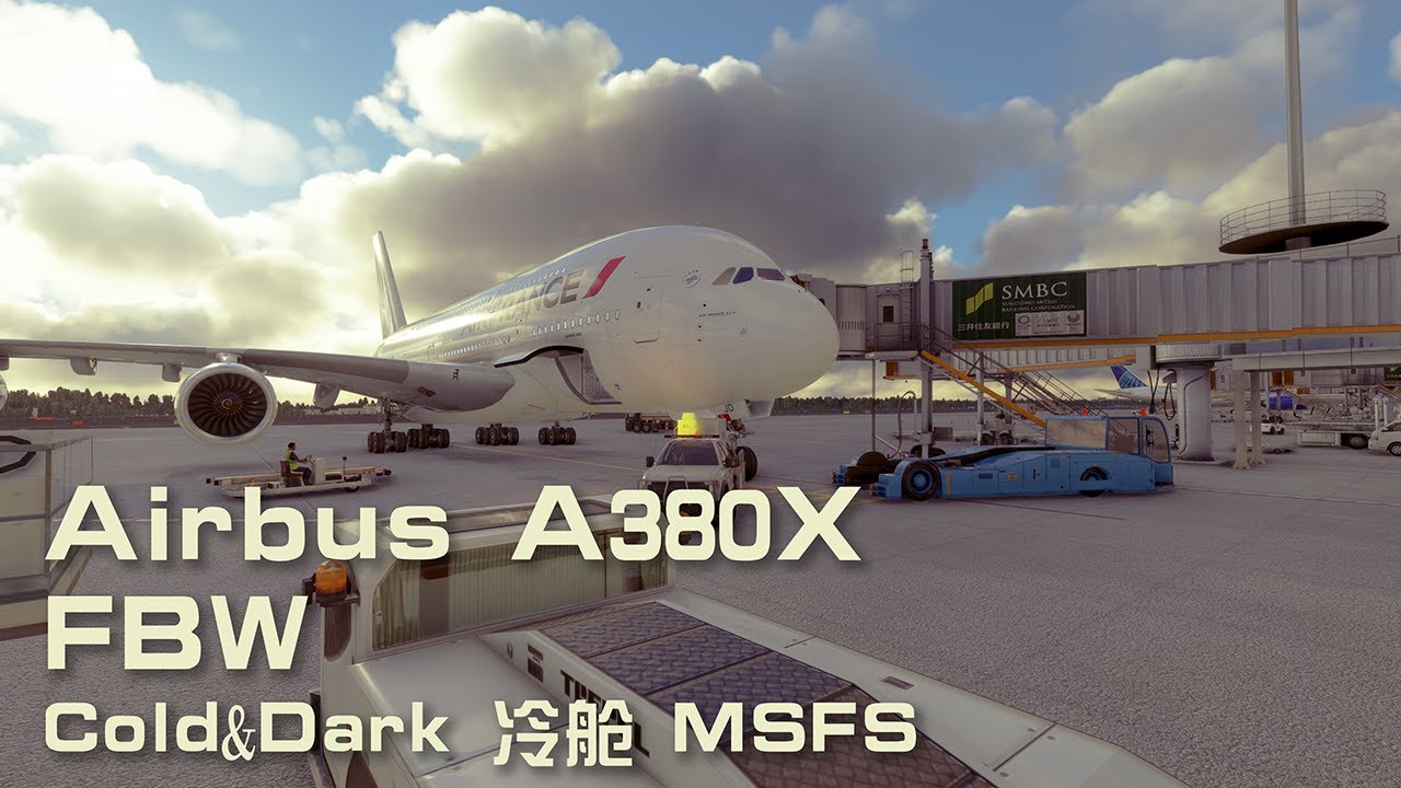 空客 A380-800 FBW 01 冷舱启动及检查 Airbus A380-800 FBW From Cold & Dark - YouTube