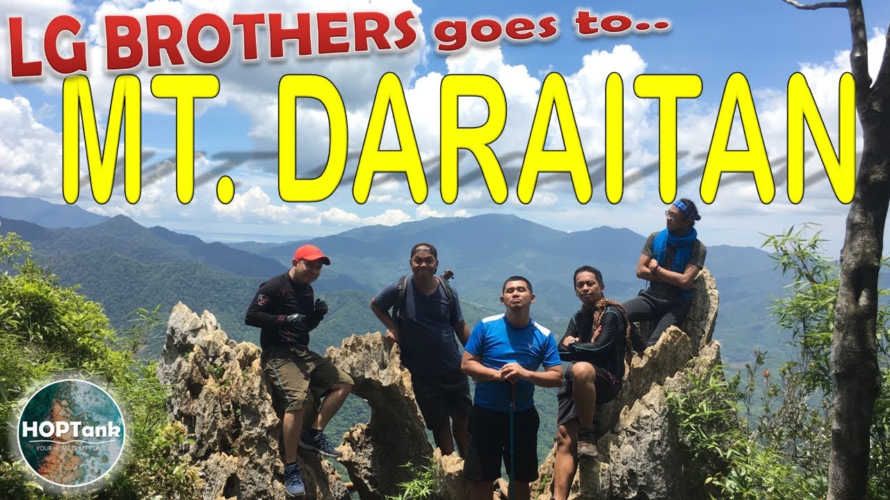 MT. DARAITAN LG BROTHERS CLIMB - YouTube