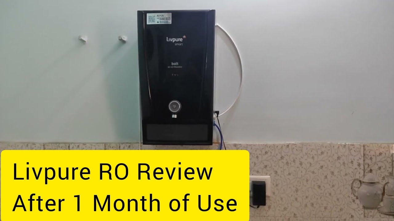 Livpure RO Review After 1 Month | Livpure RO Subscription @happpyfamily ...