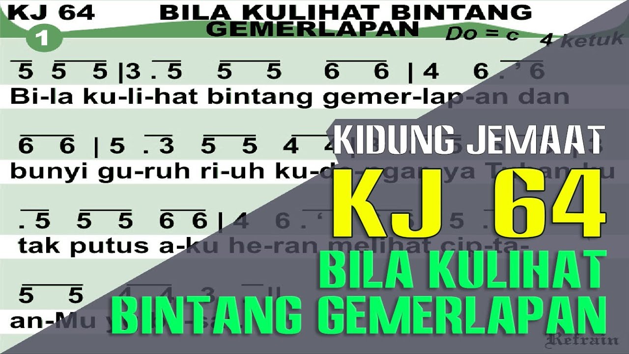 KJ 64 - BILA KULIHAT BINTANG GEMERLAPAN (O stur Gud) - YouTube