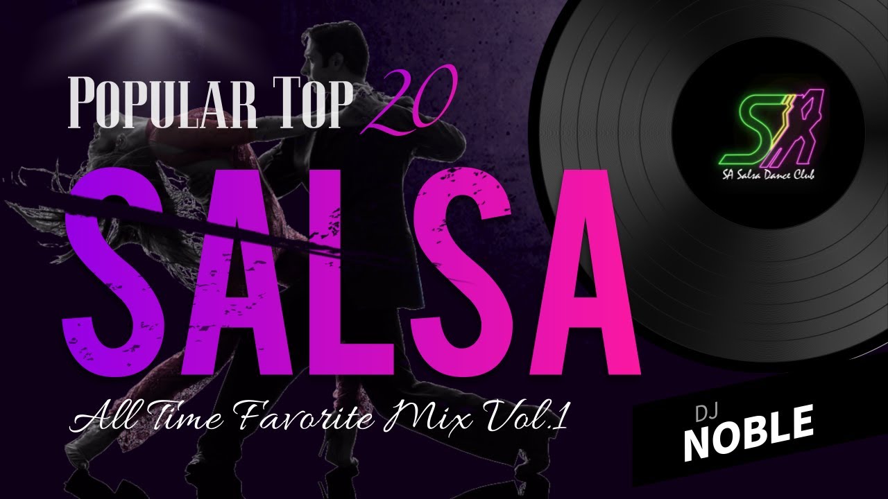 Favorite Salsa Mix 20 Vol.1 ♫ Salsa 1 Hour ♫ Salsa x Music x 살사음악 - 홍대 ...