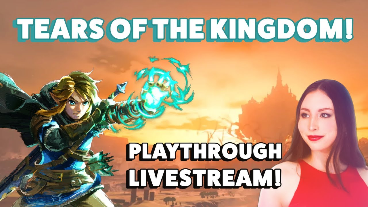 🍃 TEARS OF THE KINGDOM Playthrough Livestream! (Part 2 - Legend of ...