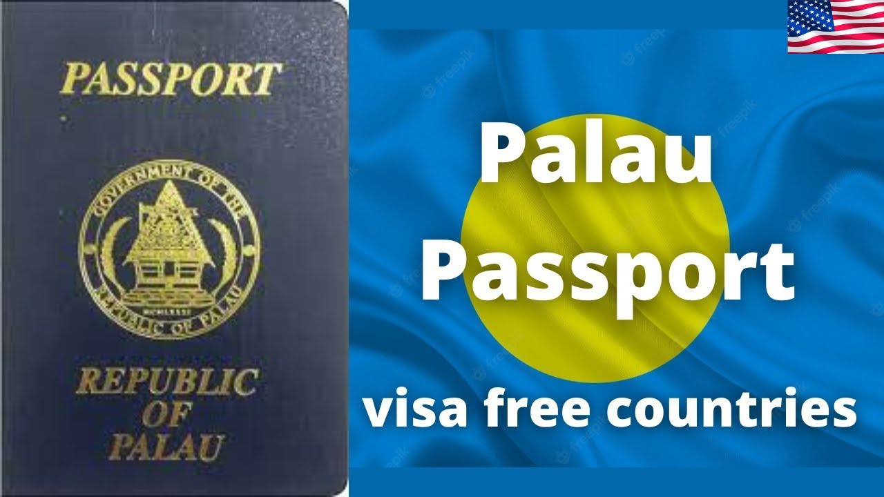 Palau Passport Visa Free Countries (2022) - YouTube