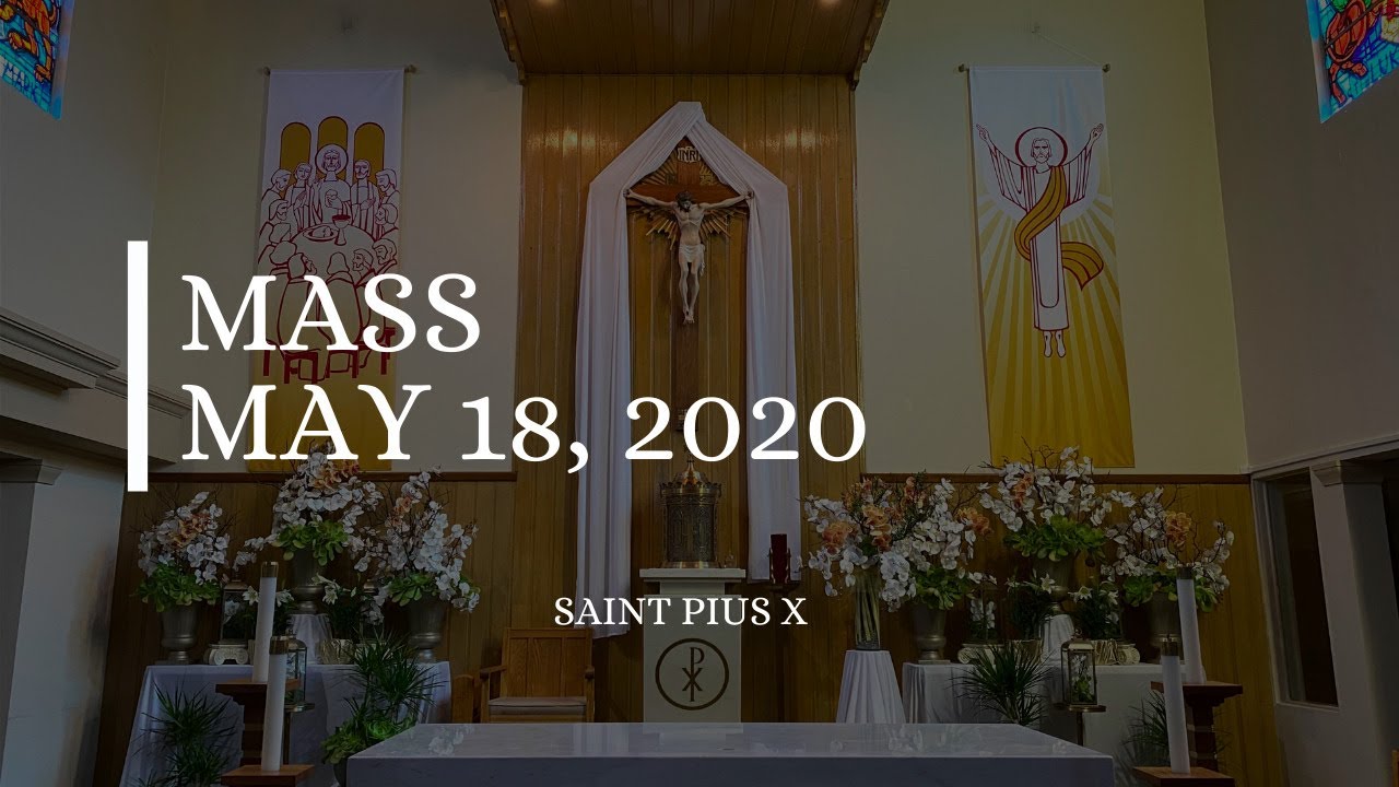 Daily Catholic Mass | Monday in the Sixth Week of Easter 2020 - YouTube