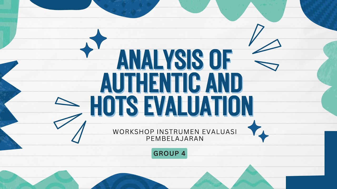 Analysis of Authentic and HOTS Evaluation ~ A2-2022 (Group 4) - YouTube