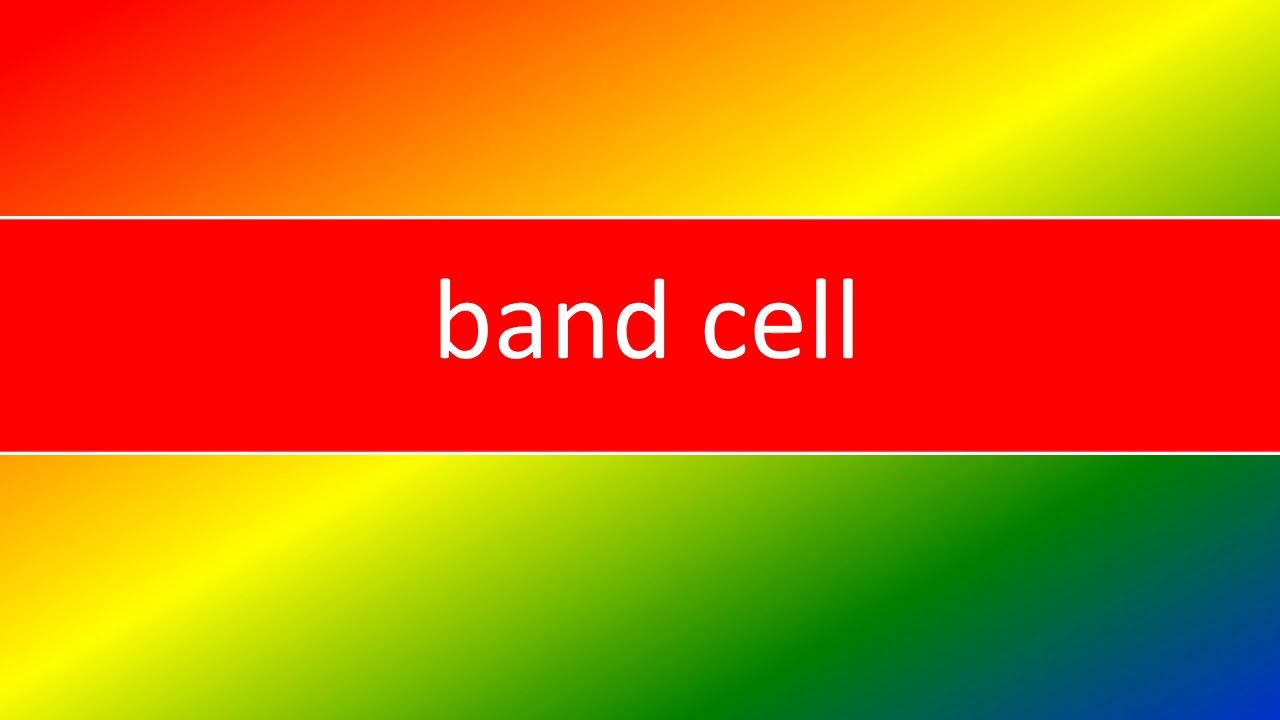 band cell - YouTube