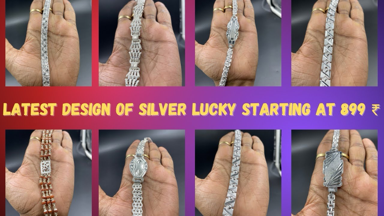 Latest Design of Silver lucky with weight and Price|Chandi ke Braclet ...