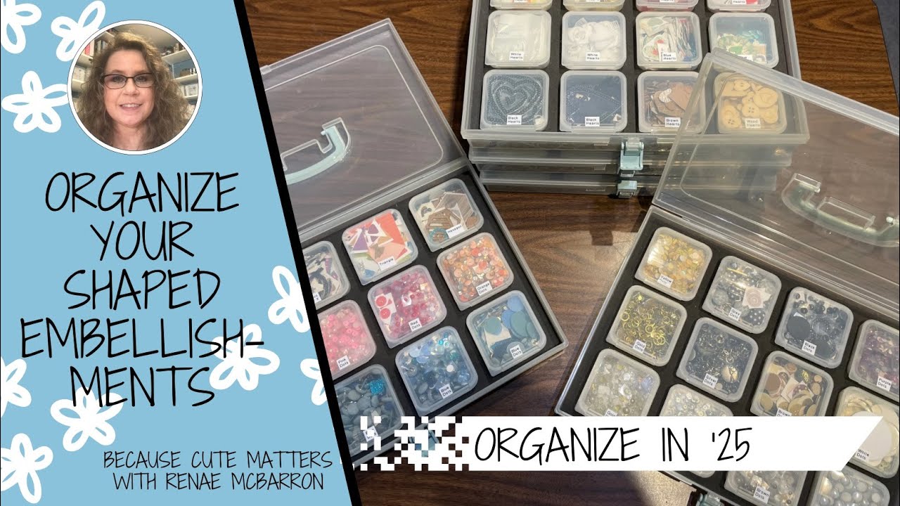 Organize in ‘25 Small Embellishments by Shape - YouTube