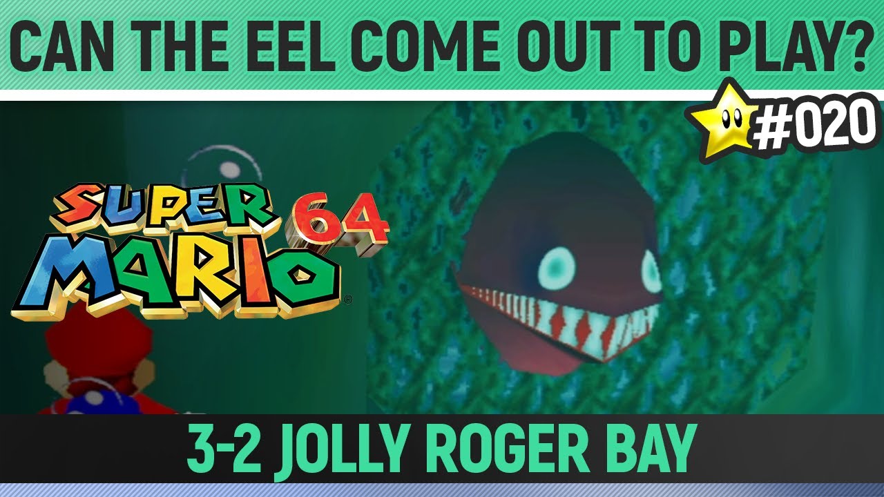 Super Mario 64 - Can the Eel come out to play ⭐ 20/120 Star Guide - YouTube