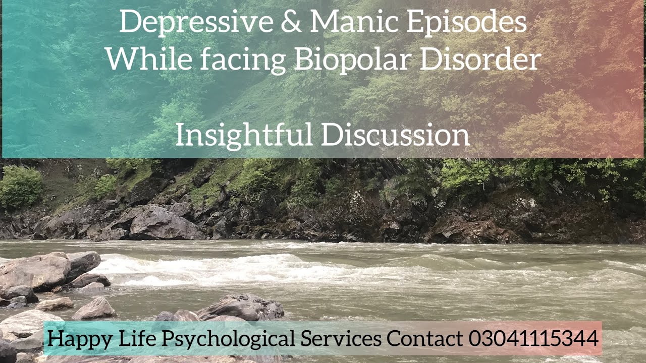 Depressive and Manic Episodes While Facing #Bipolar_Disorder - YouTube