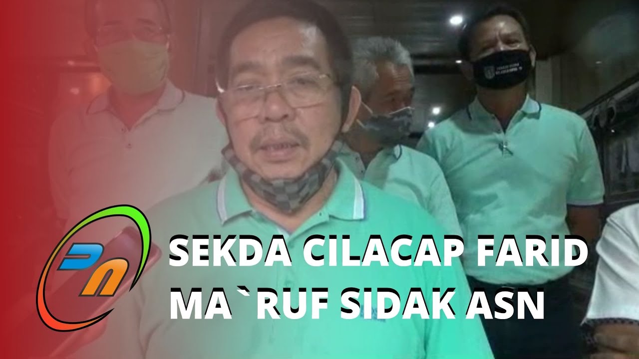SEKDA CILACAP FARID MA`RUF SIDAK ASN #seputarcilacap #beritacilacap # ...