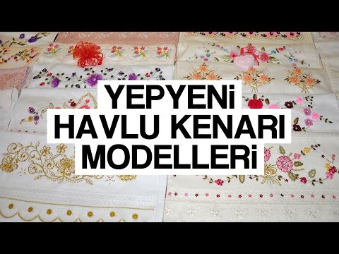 Yepyeni Havlu Kenarı Modelleri ve Motifleri - havlu kenarı modelleri