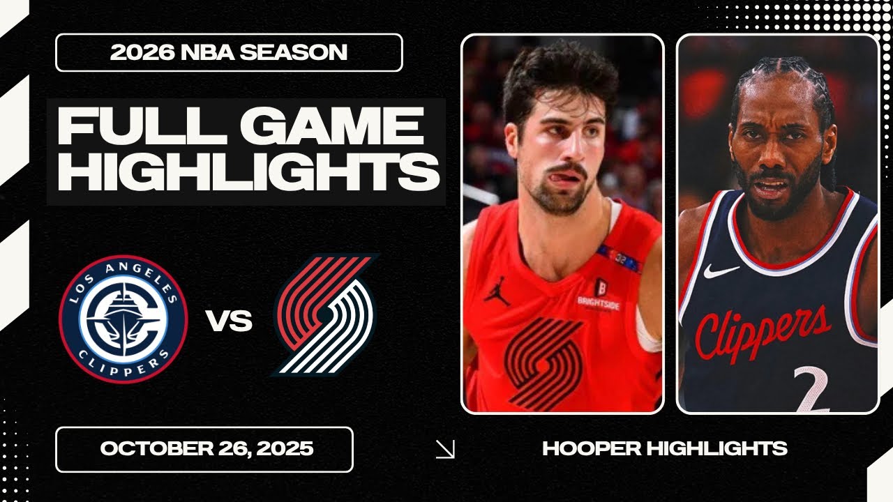 LA Clippers vs Portland Trail Blazers Full Game Highlights | Oct 26 ...