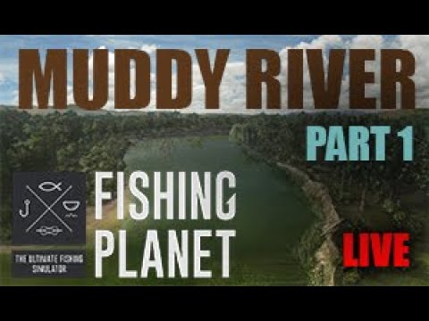 Fishing Planet - Muddy River - YouTube