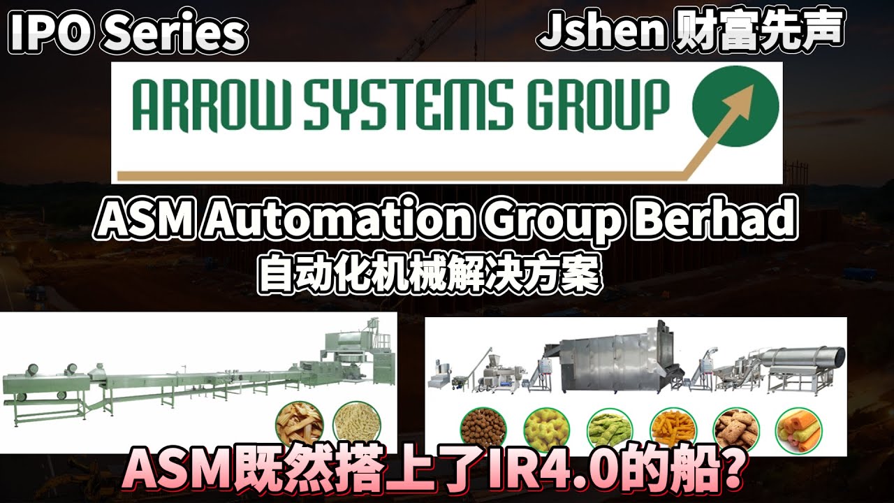 IPO Series - ASM Automation Group Berhad - Automation Machinery ...