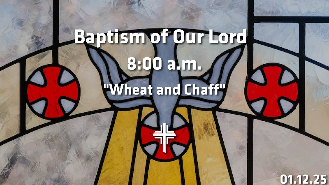 8 a.m. Sunday Worship January 12, 2025 - YouTube