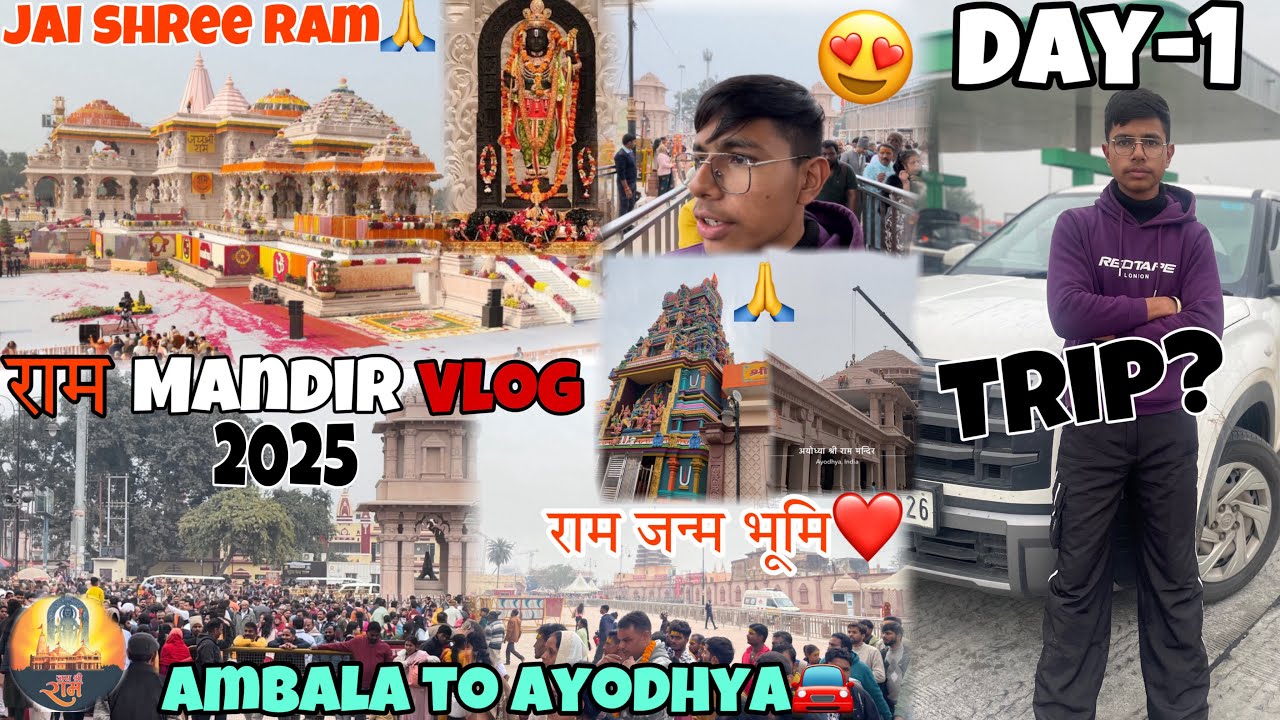 Ayodhya Dham Darshan🙏| Shree Ram Janmbhoomi Temple ️ | Ambala To ...