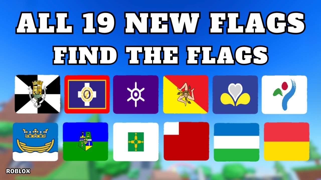 How To Find All 19 New Flags in Find The Flags (320) | Roblox - YouTube