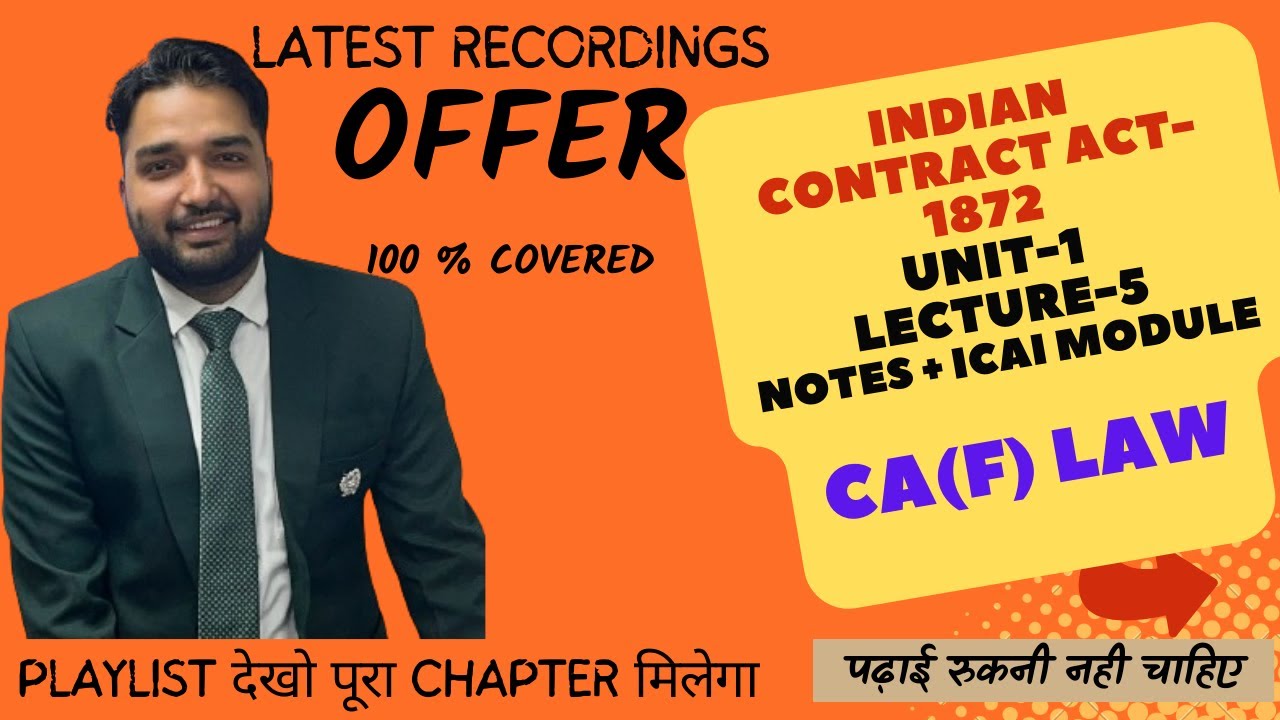 CONTRACT ACT#UNIT 1#LECTURE-5#CA/CMA-FOUNDATION#DEEPAK PATHAK - YouTube