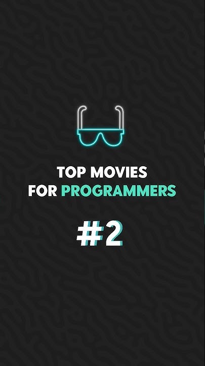 Top Movies for programmers {part -2} #programming #coding #hacker #movies #short #shorts - YouTube