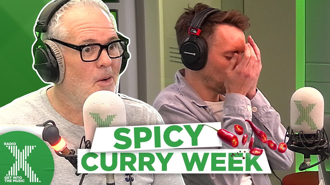 Pushing Producer James' spice limits... | The Chris Moyles Show | Radio ...