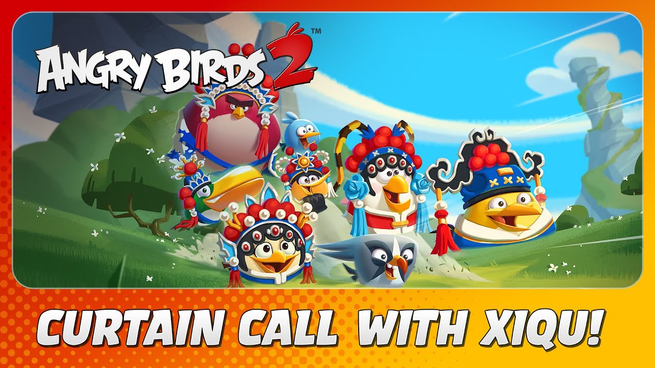 Angry Birds 2: The Xiqu Adventure Unfolds! - YouTube