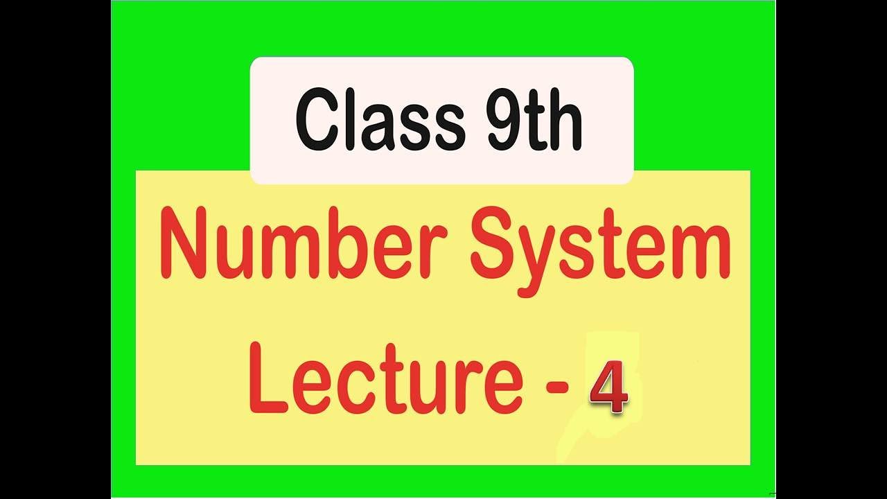 Number System Class 9th NCERT Lecture 4 Intellnation YouTube number-system-class-9th-ncert-lecture-4-intellnation-youtube
