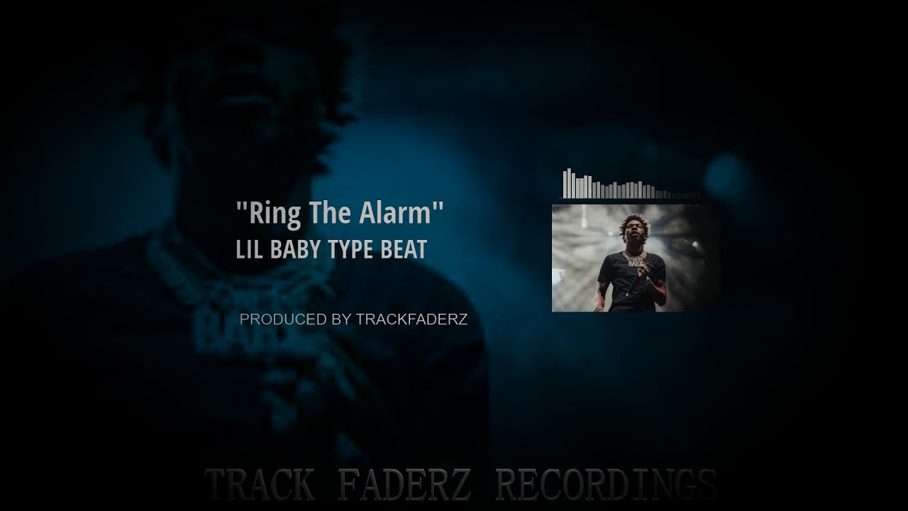 |Free| Lil Baby Type Beat "Ring The Alarm" - YouTube