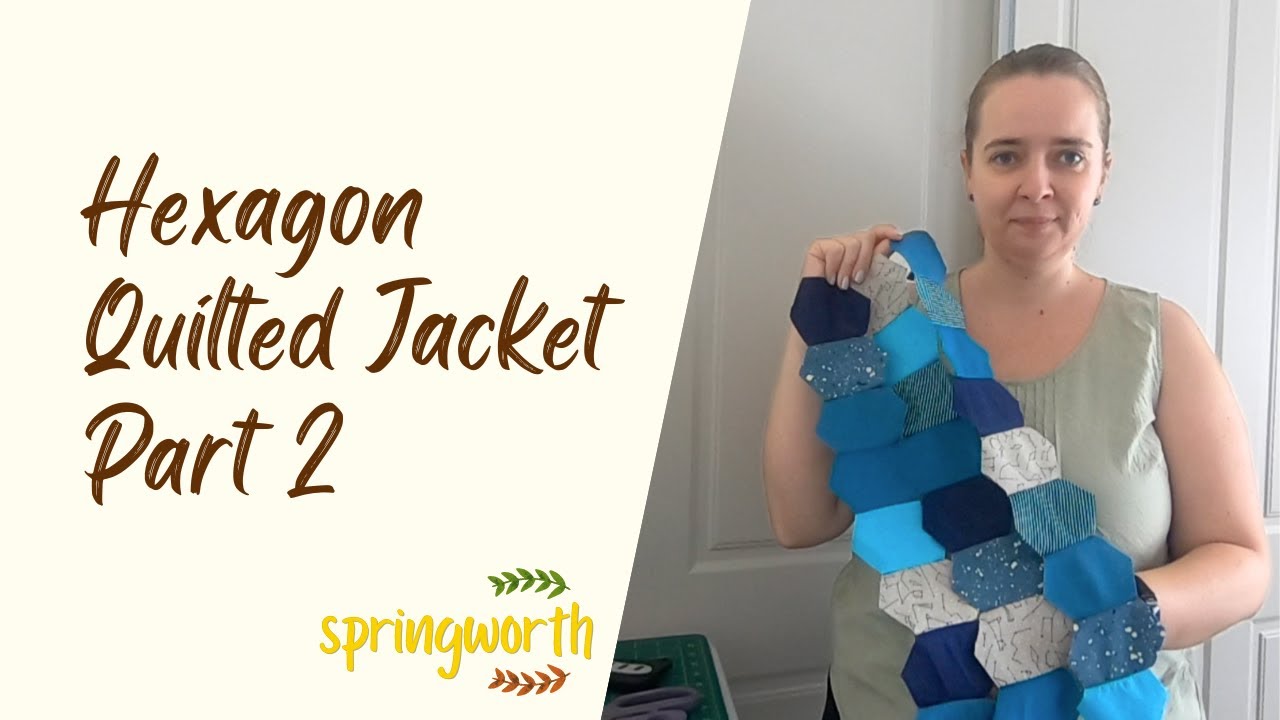 Hexagon Quilted Sleeveless Jacket - Part 2 - Making & Attaching Rows ...