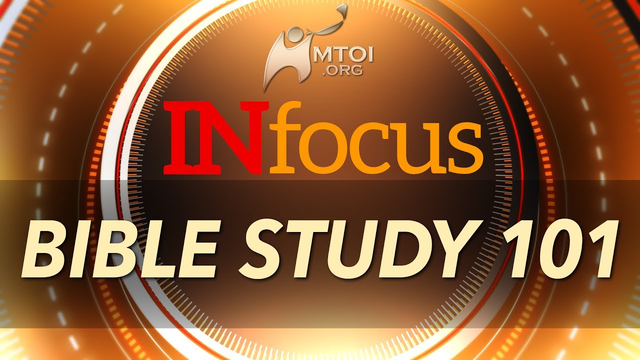 INfocus - Bible Study 101 - YouTube