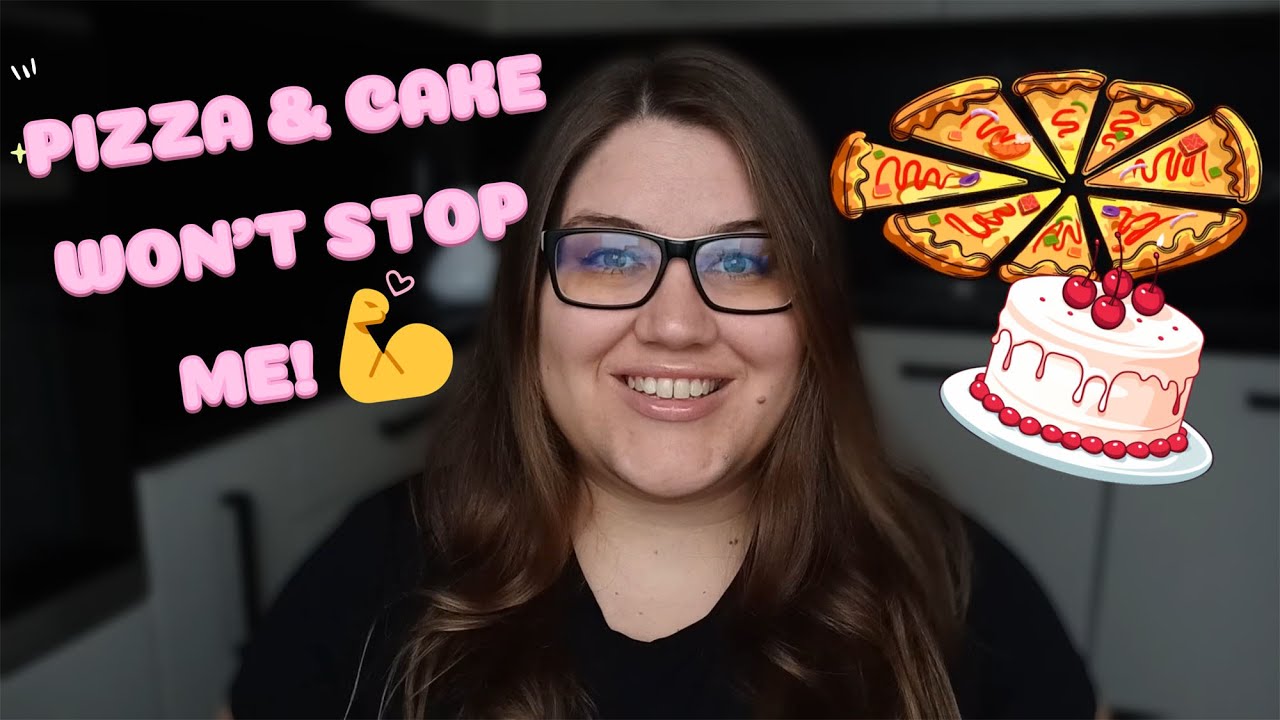 Week 2 recap | Birthday celebrations, pizza & cake | Weight loss ...