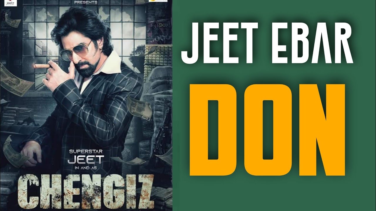 Chengiz Poster Review | Jeet | ️ - YouTube
