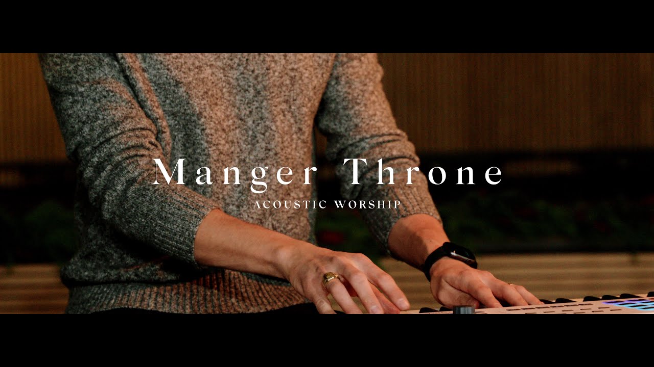 Manger Throne – Mission Grove Music (Originally by Phil Wickham) - YouTube
