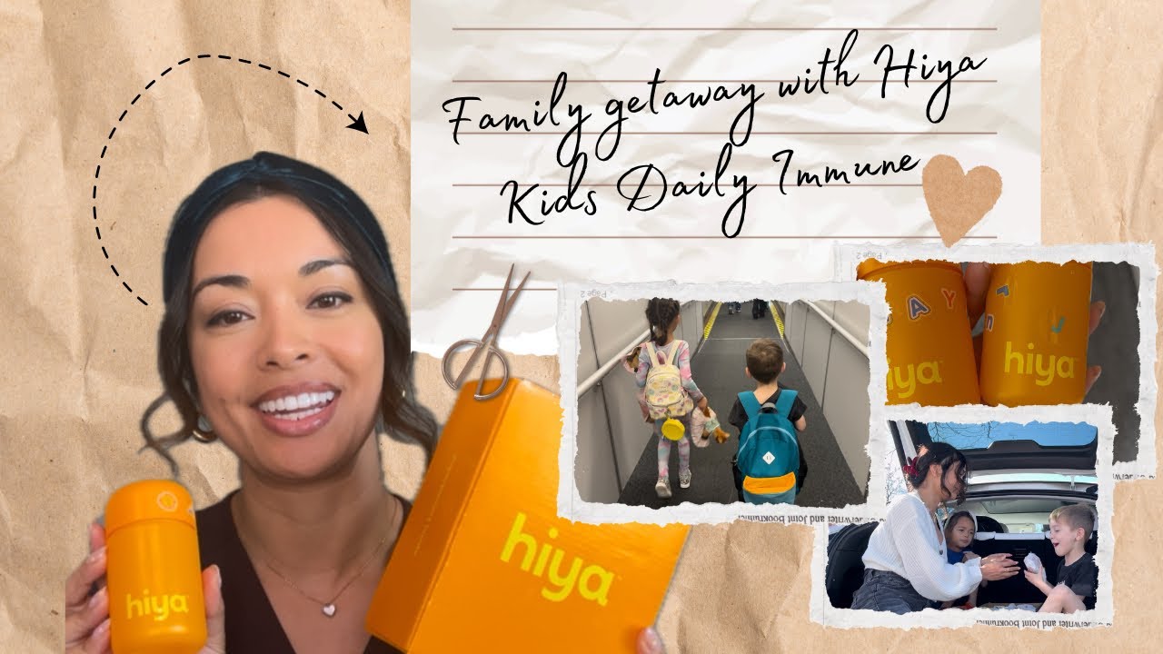 Our Recent Family Trip to LA and why I take Hiya Kids Daily Immune with ...