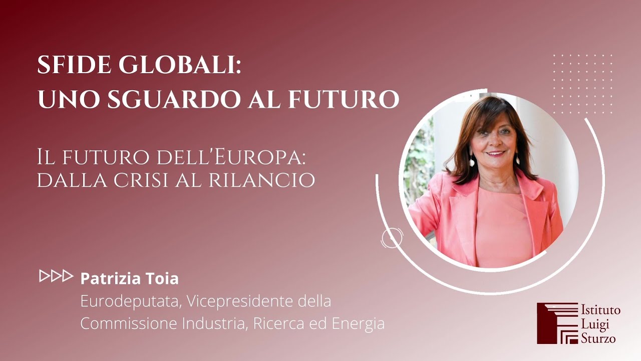 Sfide Globali: uno sguardo al futuro, intervista con Patrizia Toia ...