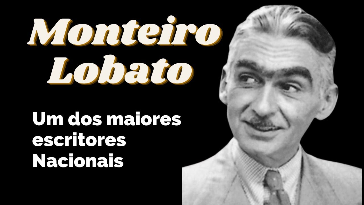 Monteiro Lobato - YouTube