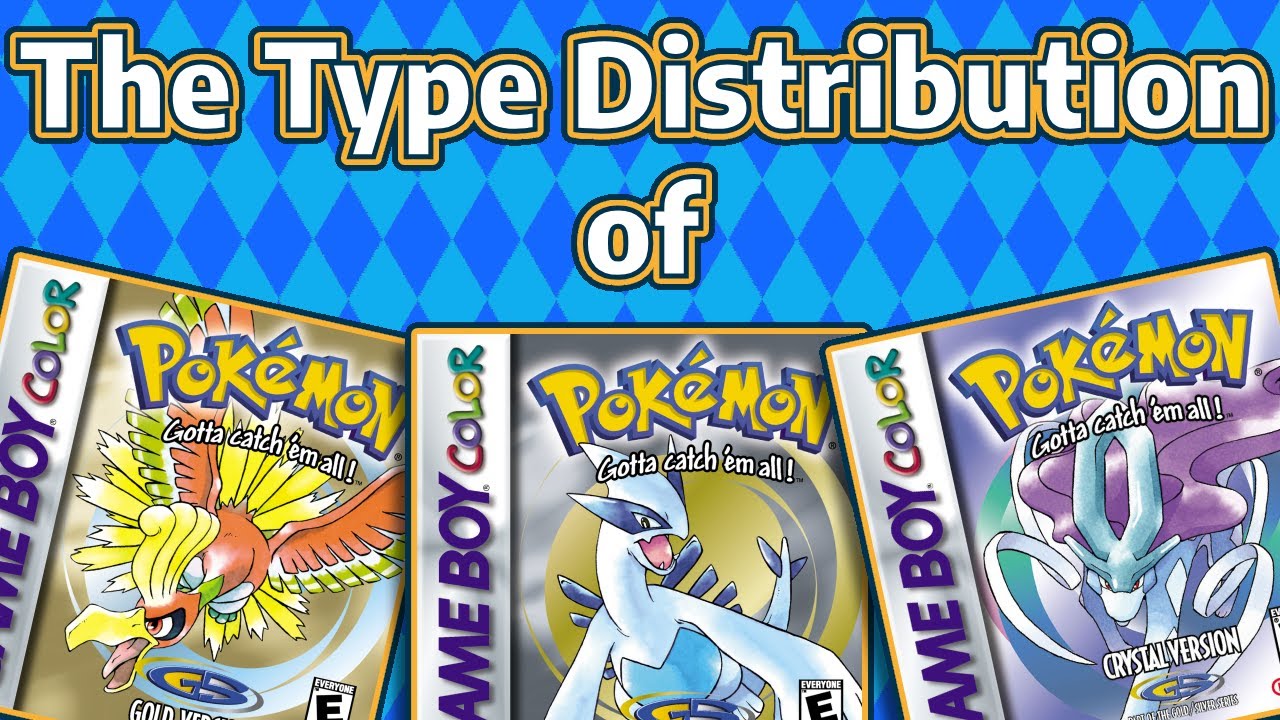The Type Distribution of Pokémon Gold, Silver and Crystal - YouTube