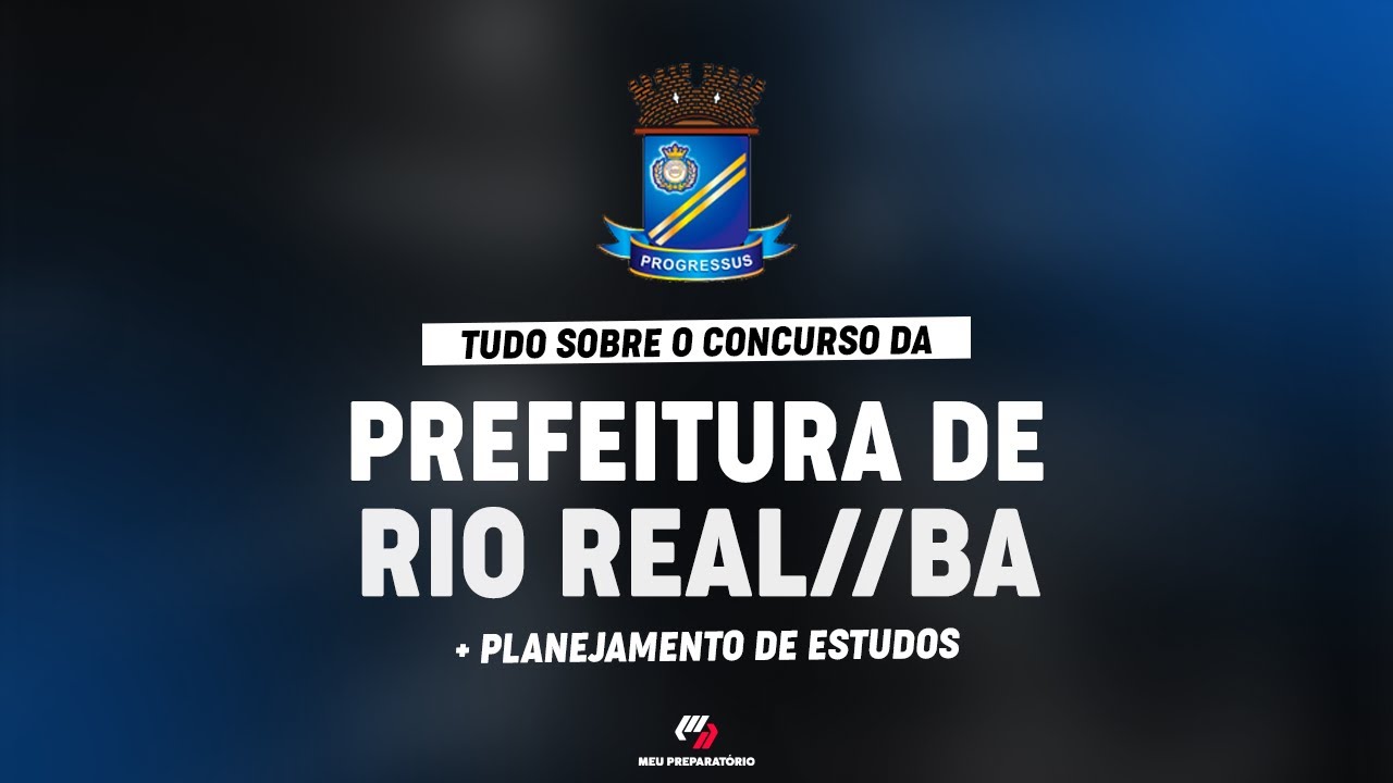 CONCURSO RIO REAL/ BA: ANÁLISE DE EDTIAL + PLANEJAMENTO DE ESTUDOS ...