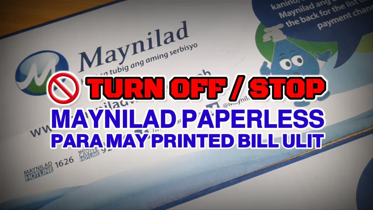 Maynilad Bill Paperless OFF Para Makareceive Ng Printed Bill YouTube maynilad-bill-paperless-off-para-makareceive-ng-printed-bill-youtube