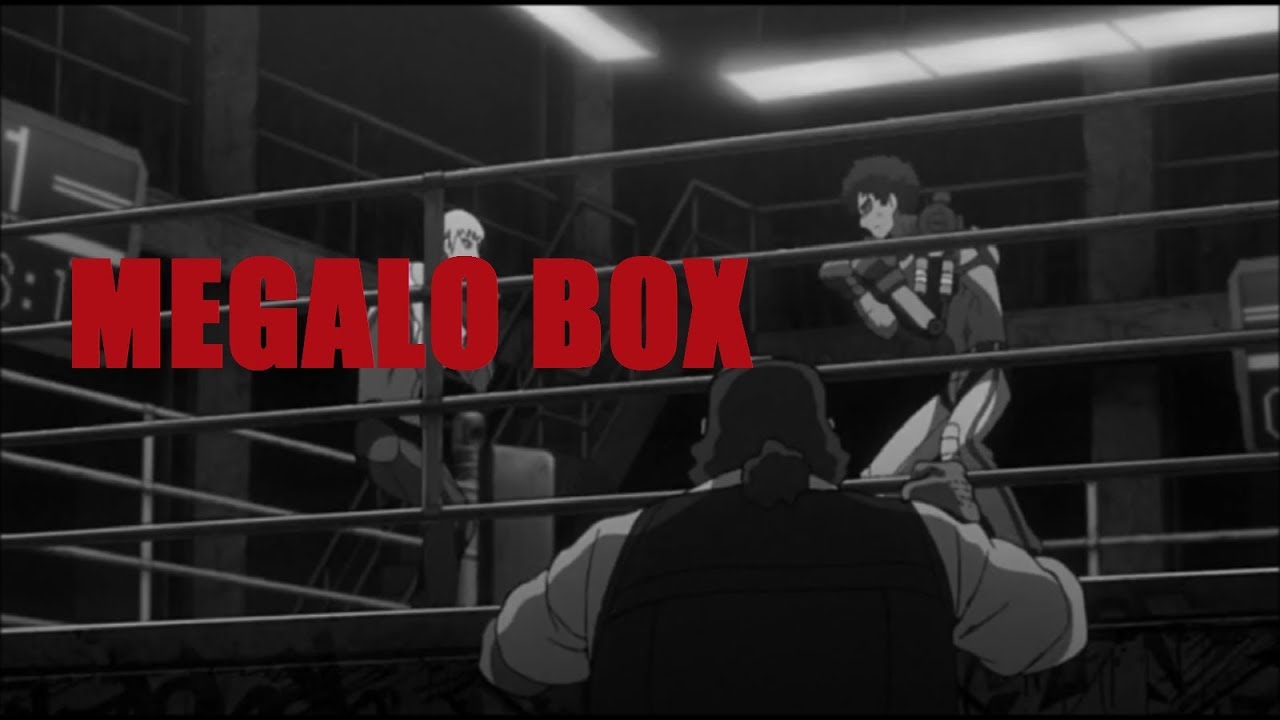 MEGALO BOX Has Some Explaining To Do - YouTube