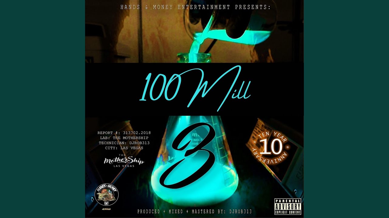 100 Mill - YouTube