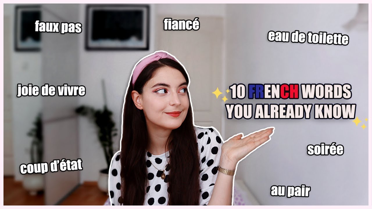 10 FRENCH Words You Already Know 🇫🇷 | Learn French Fast - YouTube