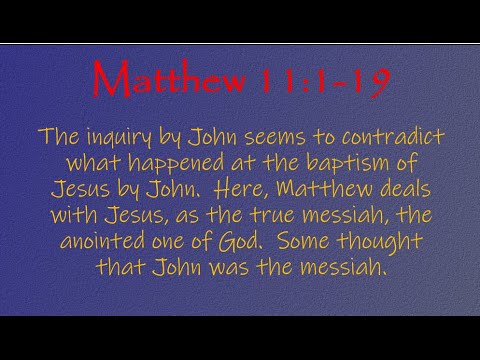 Matthew 11:1-19 - YouTube