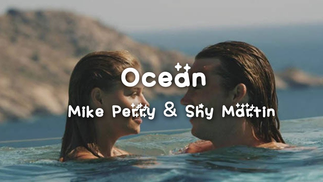 Mike Perry - The Ocean ft. Shy Martin (Lyrics) - YouTube